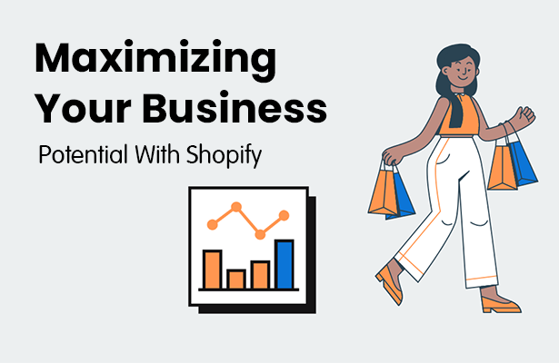 Maximizing Your Business Potential With Shopify – Webinopoly