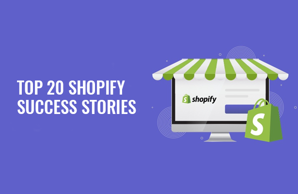 Top 20 Shopify success stories. – Webinopoly