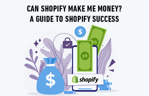 Can Shopify Make Me Money? A Guide to Shopify Success – Webinopoly