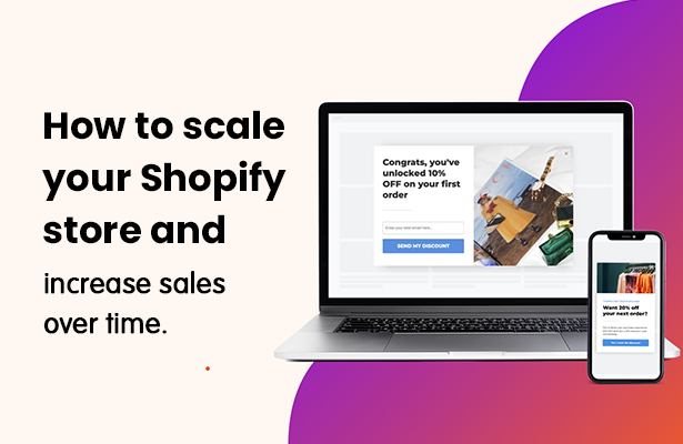 How to scale your Shopify store and increase sales over time. – Webinopoly